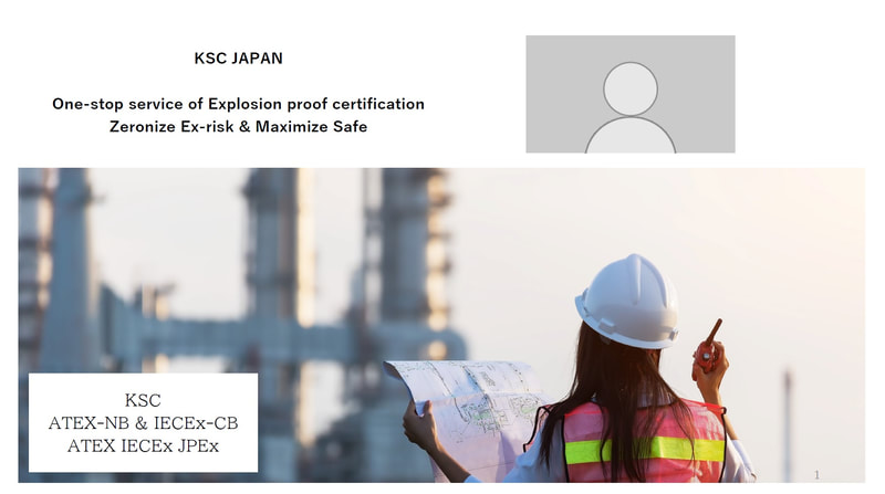 Explosion Proof ATEX-NB&ExCB JPEx&TIIS-KSC JAPAN - ATEX IECEX JPEX I ...
